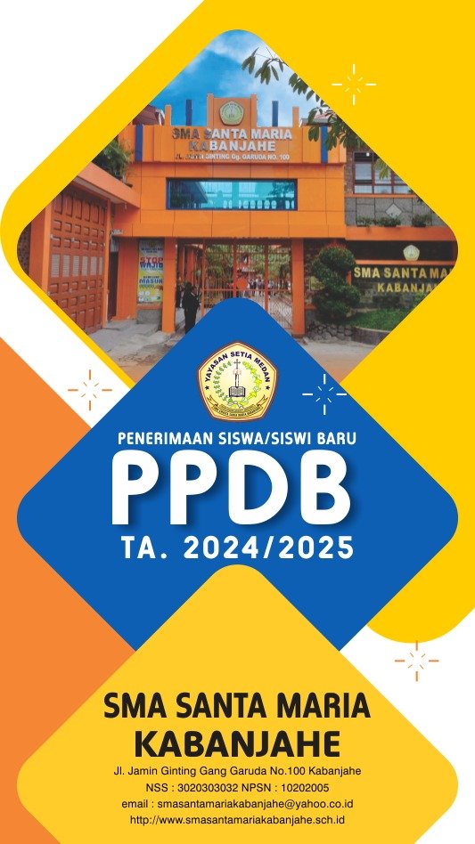 PPDB SMA SWASTA SANTA MARIA KABANJAHE
